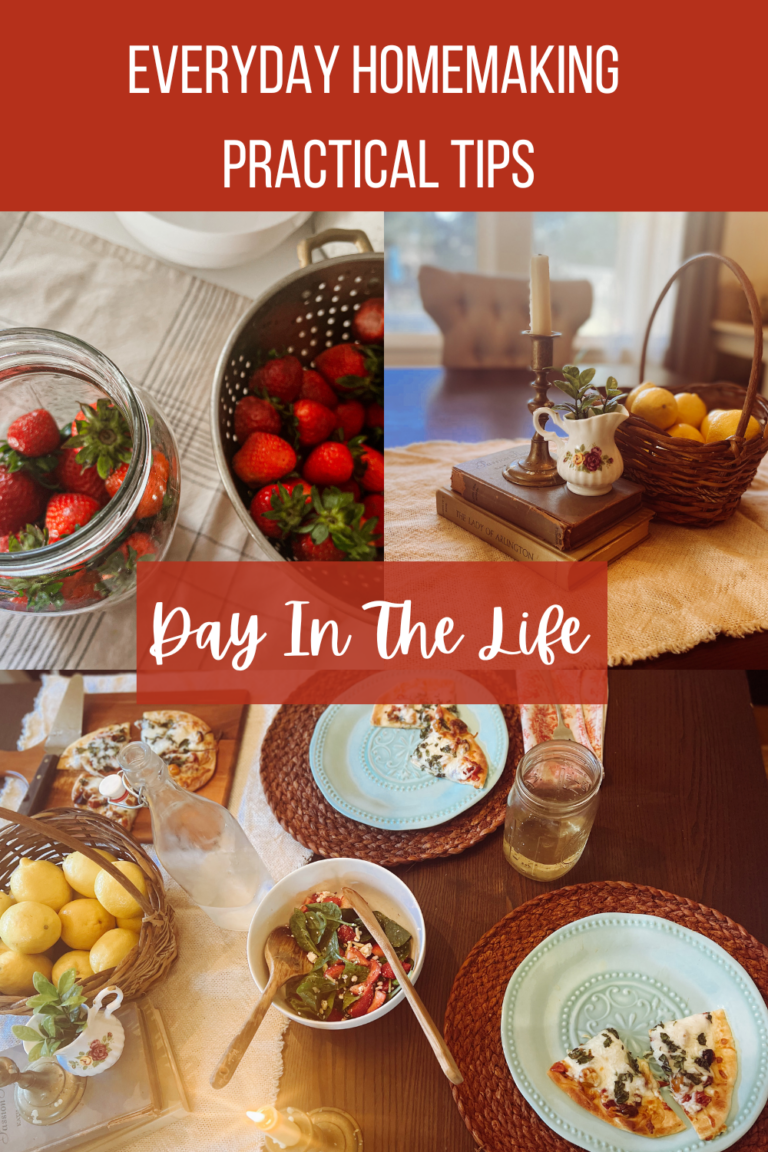 Everyday Homemaking with Practical Tips - A Quaint Life