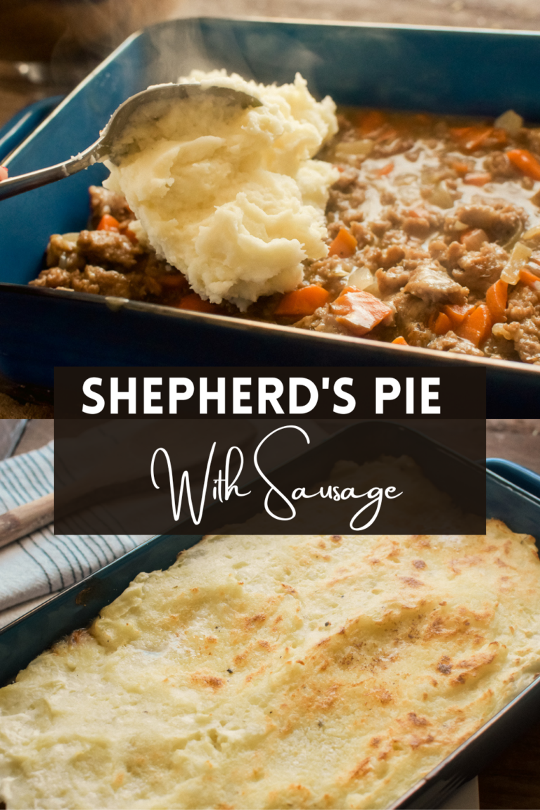 Shepherd's Pie With Sausage - A Quaint Life