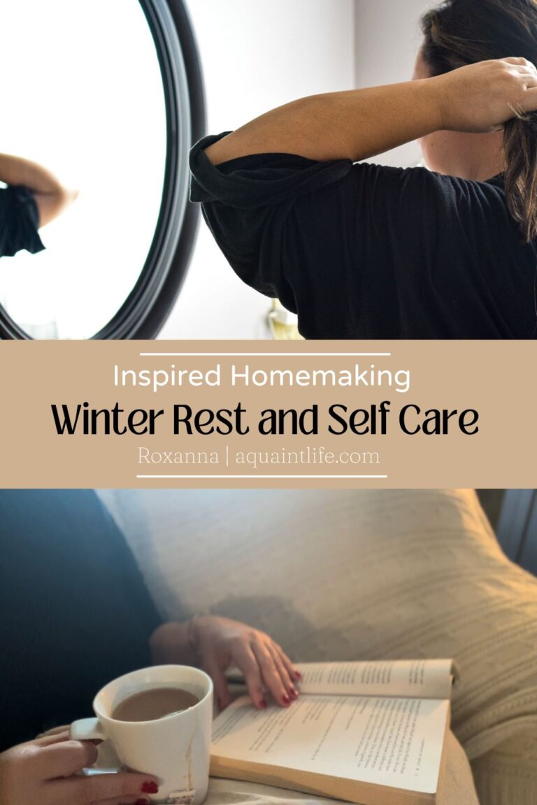 Winter Rest and Self-Care as Homemakers - A Quaint Life